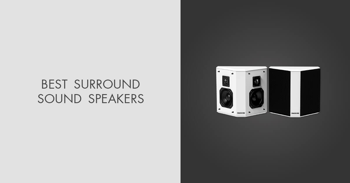 5 Best Surround Sound Speakers in 2025