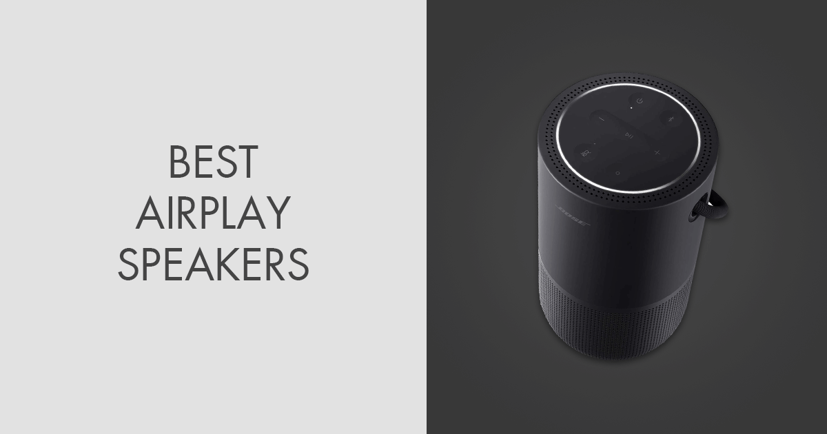 5 Best AirPlay Speakers in 2025