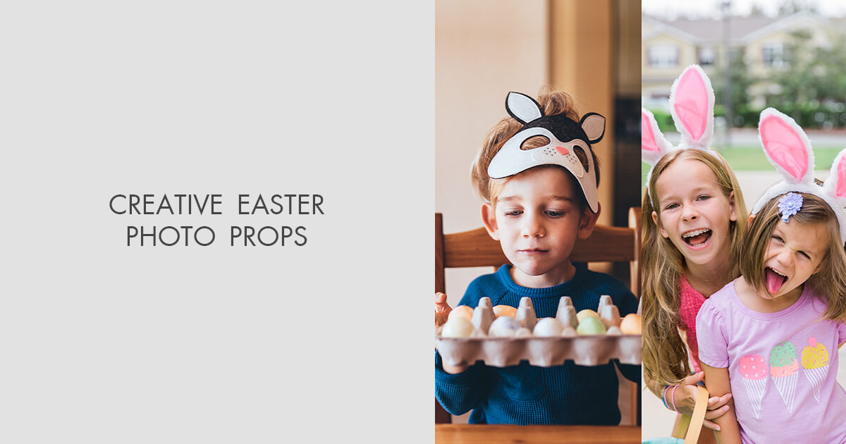 21 Easter Props For Photography