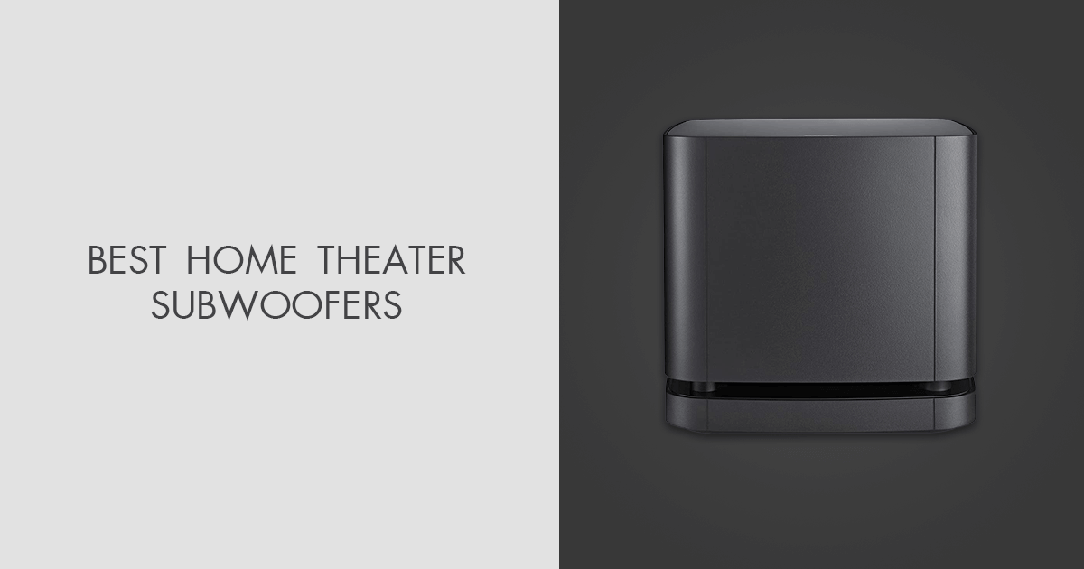 5 Best Home Theater Subwoofers in 2025