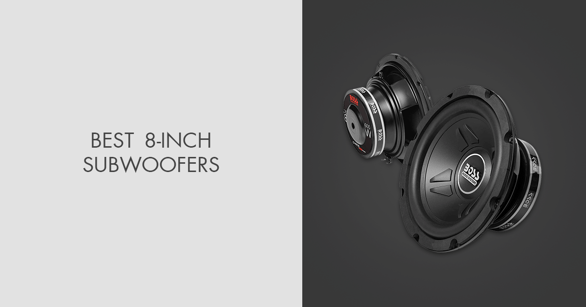 5 Best 8 Inch Subwoofers in 2025