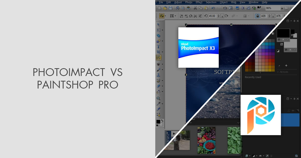 PhotoImpact vs PaintShop Pro: Which Software Is Better?
