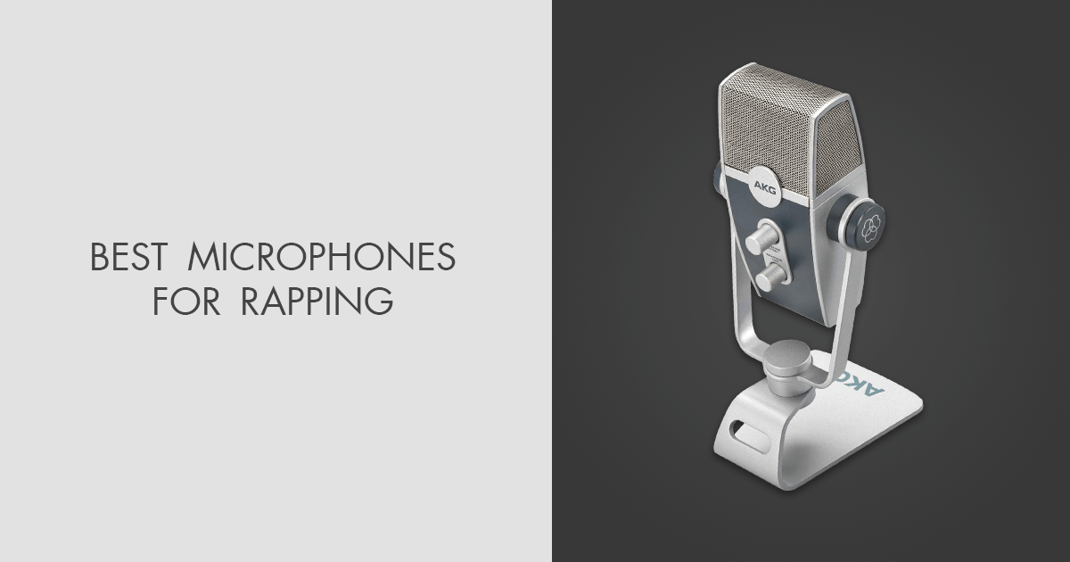 5 Best Microphones For Rapping in 2024
