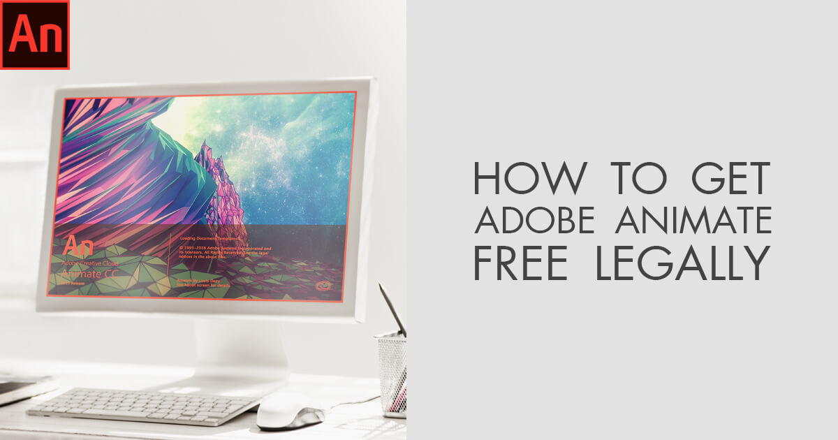 How To Get Adobe Animate Free Legally – Download Methods 2025