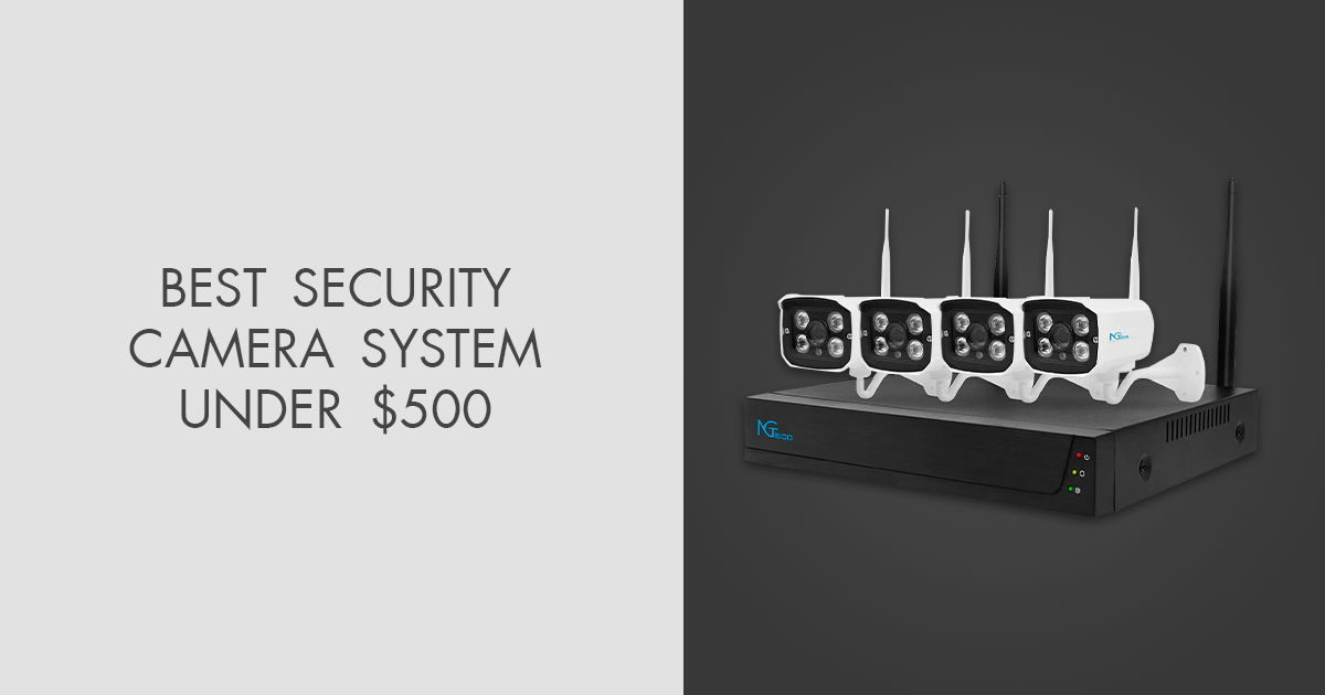 5 Best Security Camera System Under $500 in 2025