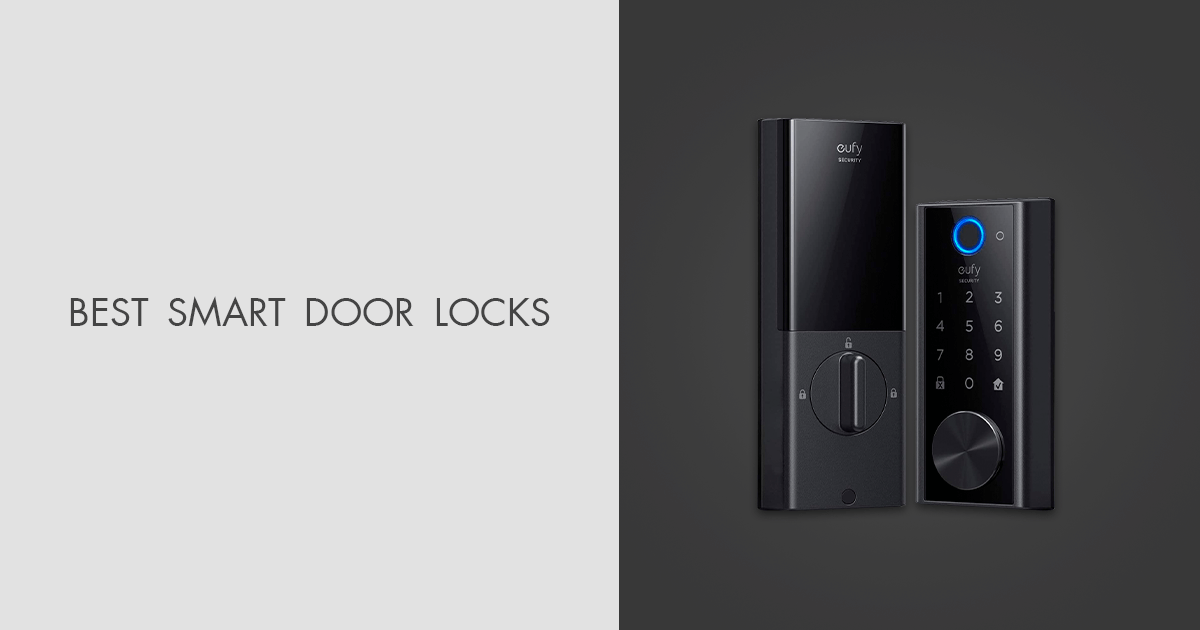 5 Best Smart Door Locks in 2026