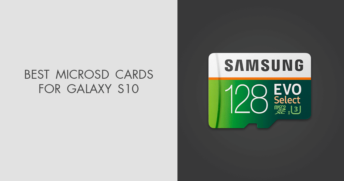 5 Best MicroSD Cards For Galaxy S10 in 2026