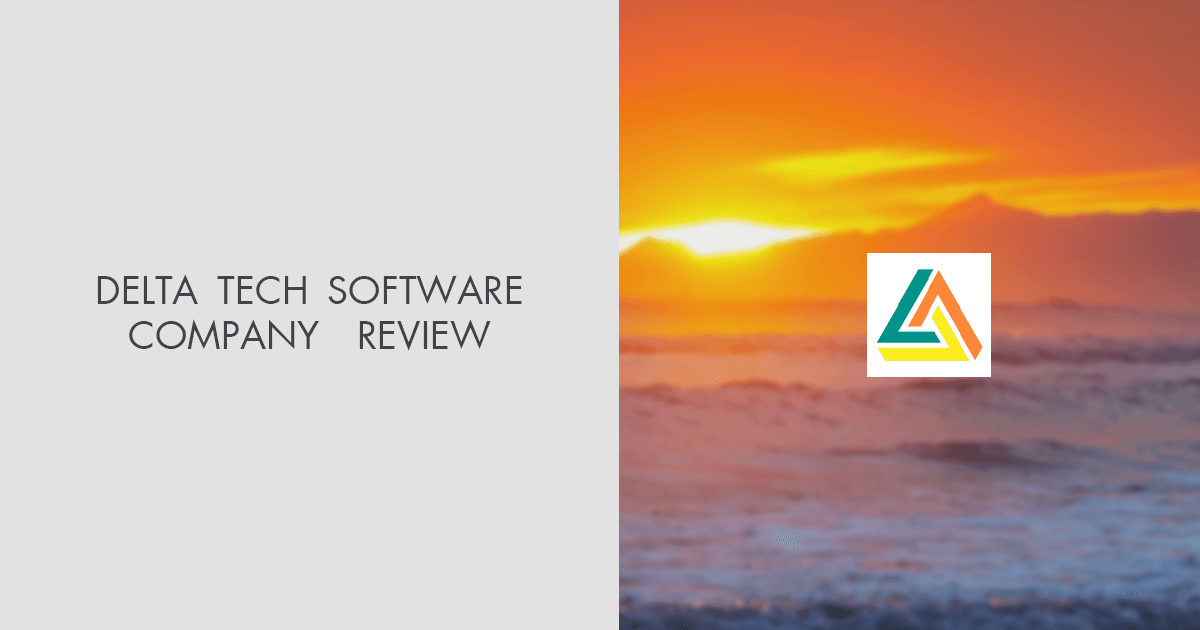 Delta Tech Software Company Review 2025
