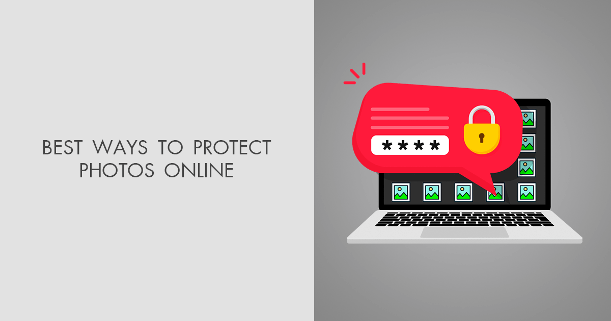 6 Ways to Protect Photos Online in 2025