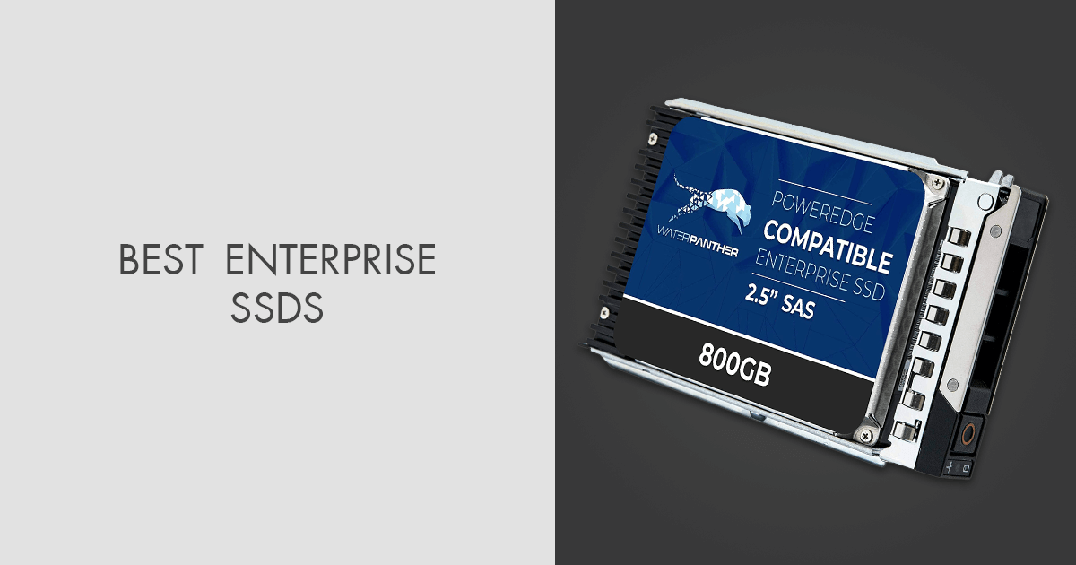 5 Best Enterprise SSD in 2025: Best Deals for Any Purpose