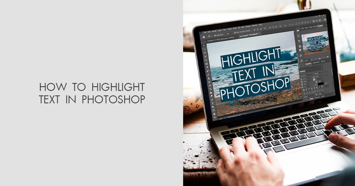How To Highlight Text In Photoshop Tutorial