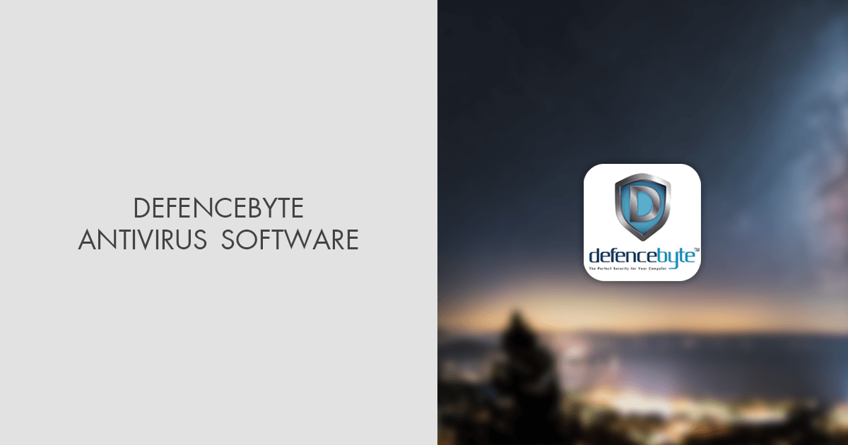 Defencebyte Antivirus Software for Optimization Review 2025