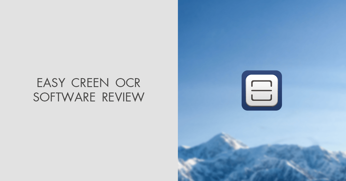 Easy Screen OCR Software Review: Pros and Cons