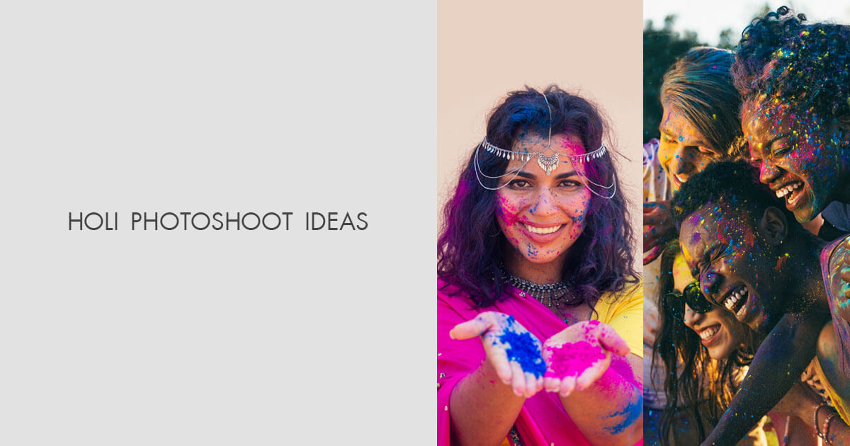 Holi Photoshoot Ideas for Bright Photos