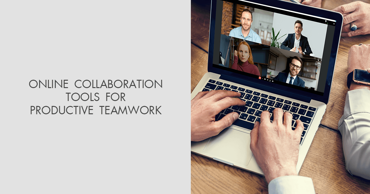 How Can Online Collaboration Tools Improve Teamwork in 2025