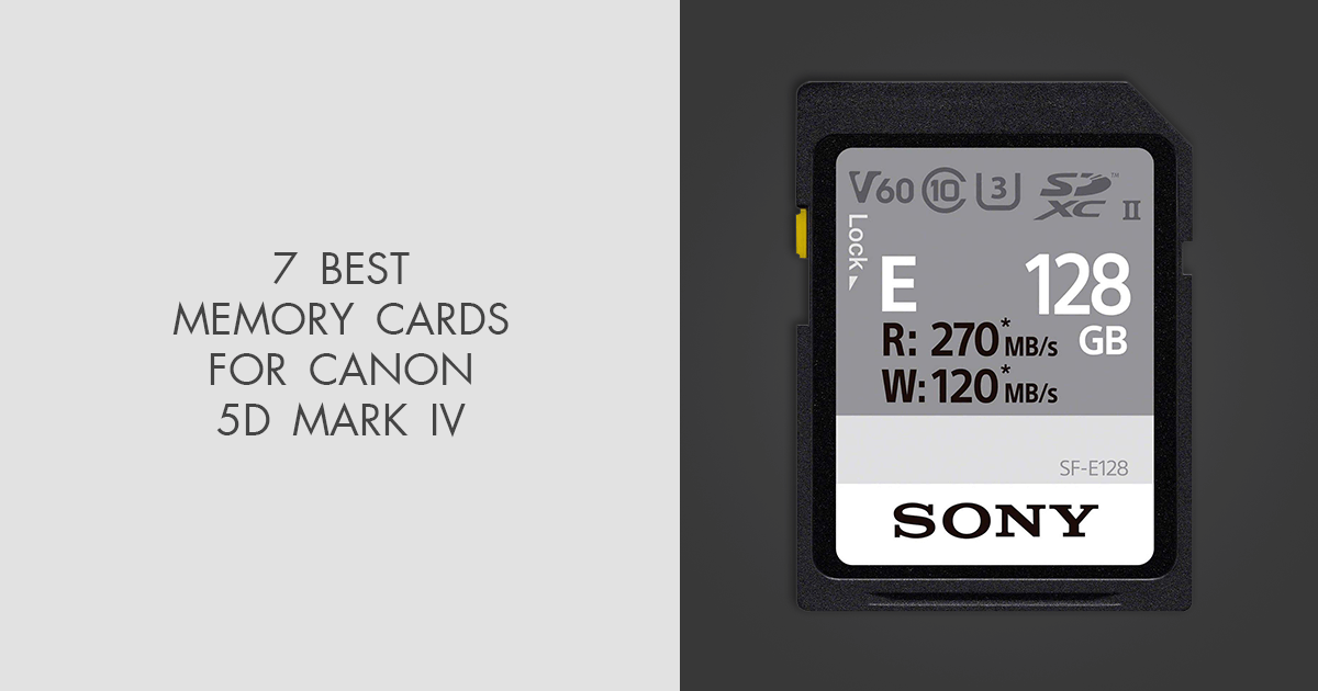 7 Best Memory Cards For Canon 5D Mark IV in 2025