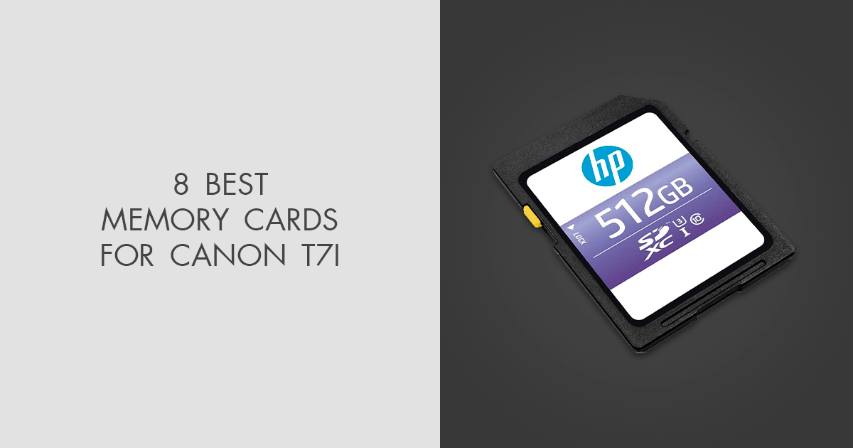 8 Best Memory Cards For Canon Rebel T7i in 2025