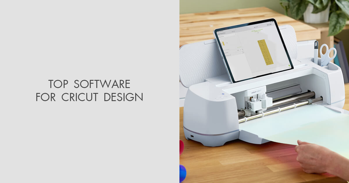 12 Best Software for Cricut to Use in 2025