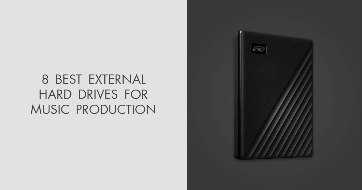 8 Best External Hard Drives For Music Production in 2025