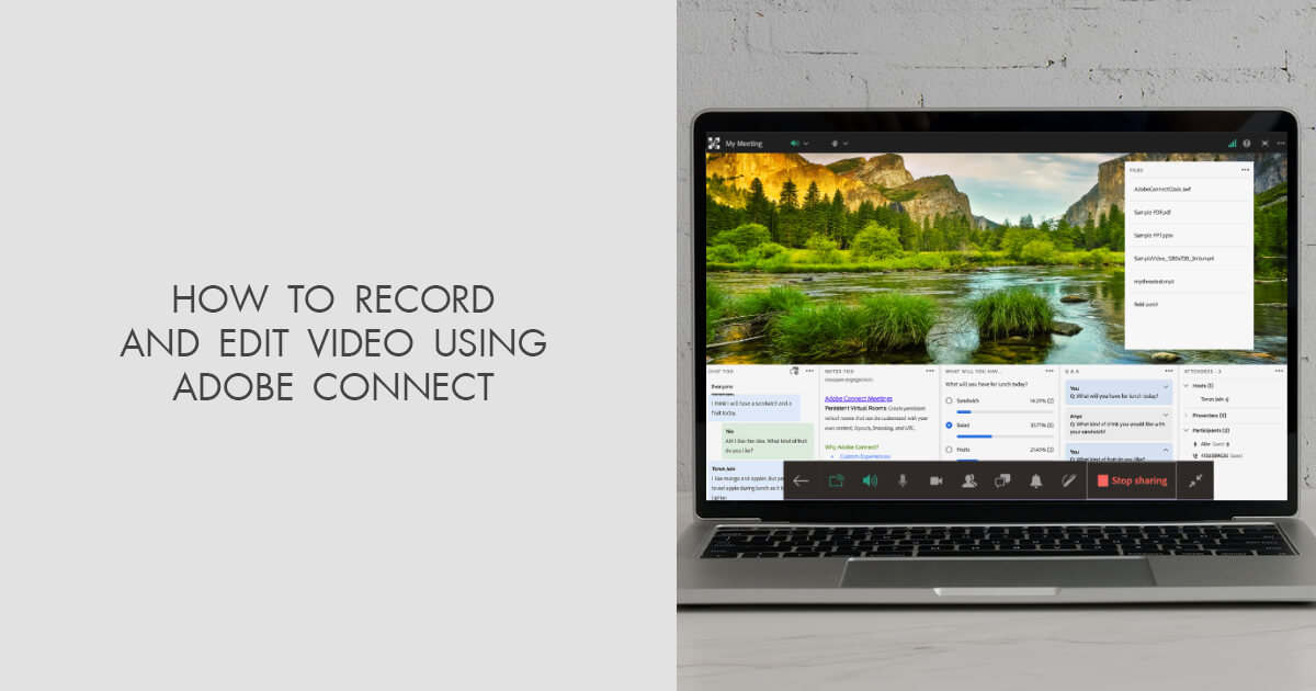 How to Record and Edit Video Using Adobe Connect: Ultimate Guide
