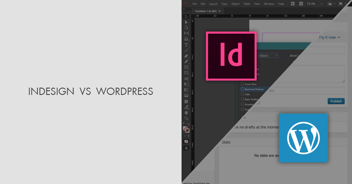 Adobe InDesign vs WordPress: Which Software Is Better?
