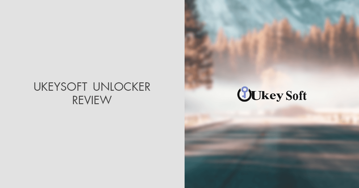 UkeySoft Unlocker Review 2025: Pros & Cons