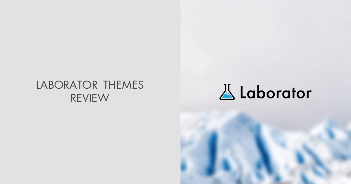 Laborator Themes Review 2025: Benefits & Features