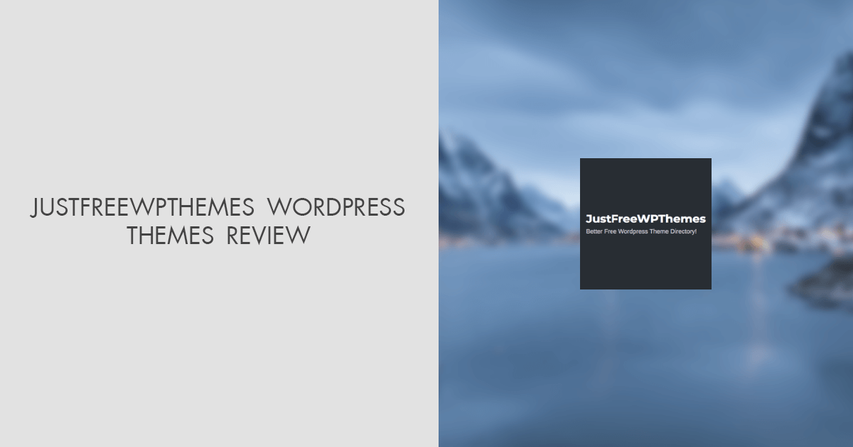 JustFreeWPThemes WordPress Themes Review 2026
