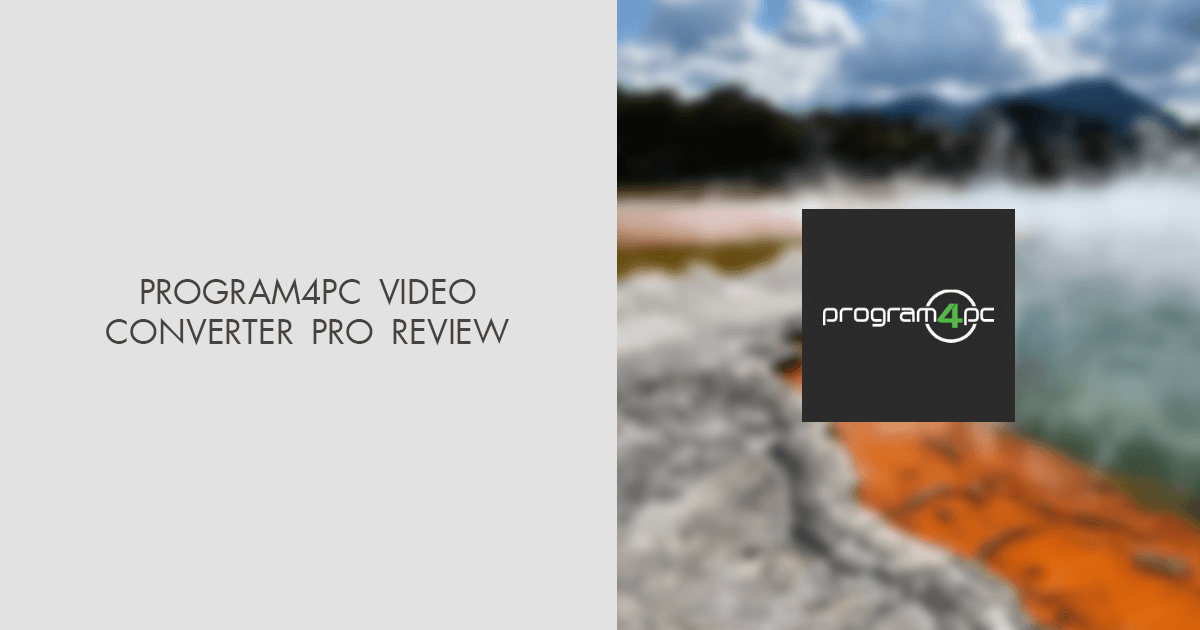 Program4Pc Video Converter Pro Review 2025: Pros & Cons