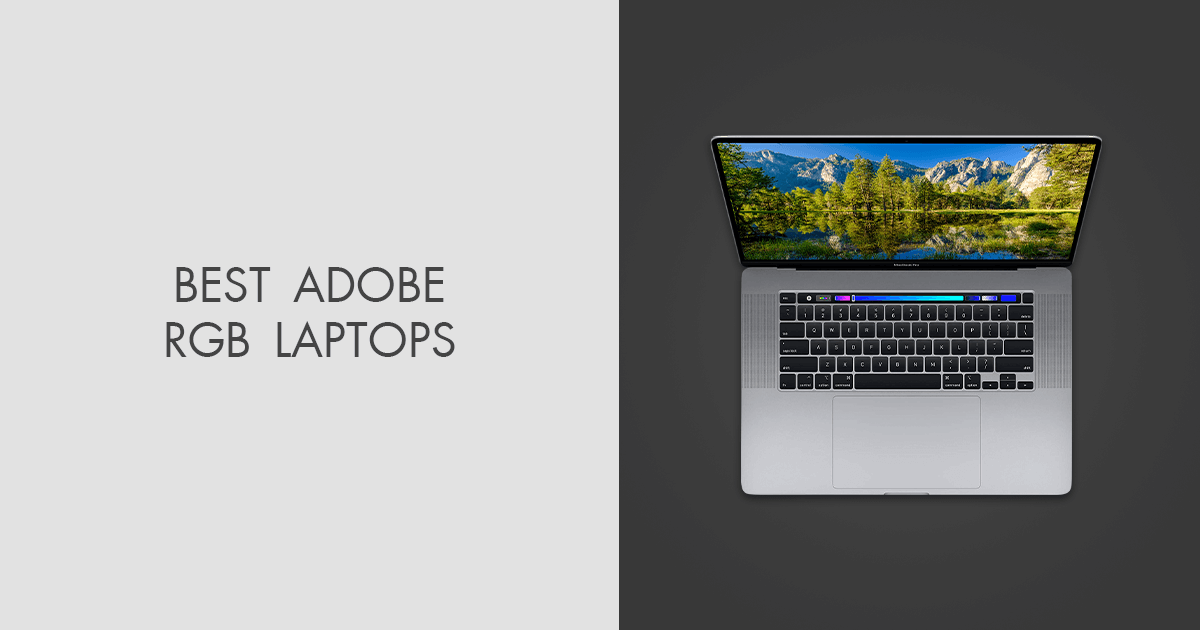 14 Best Adobe RGB Laptops in 2025