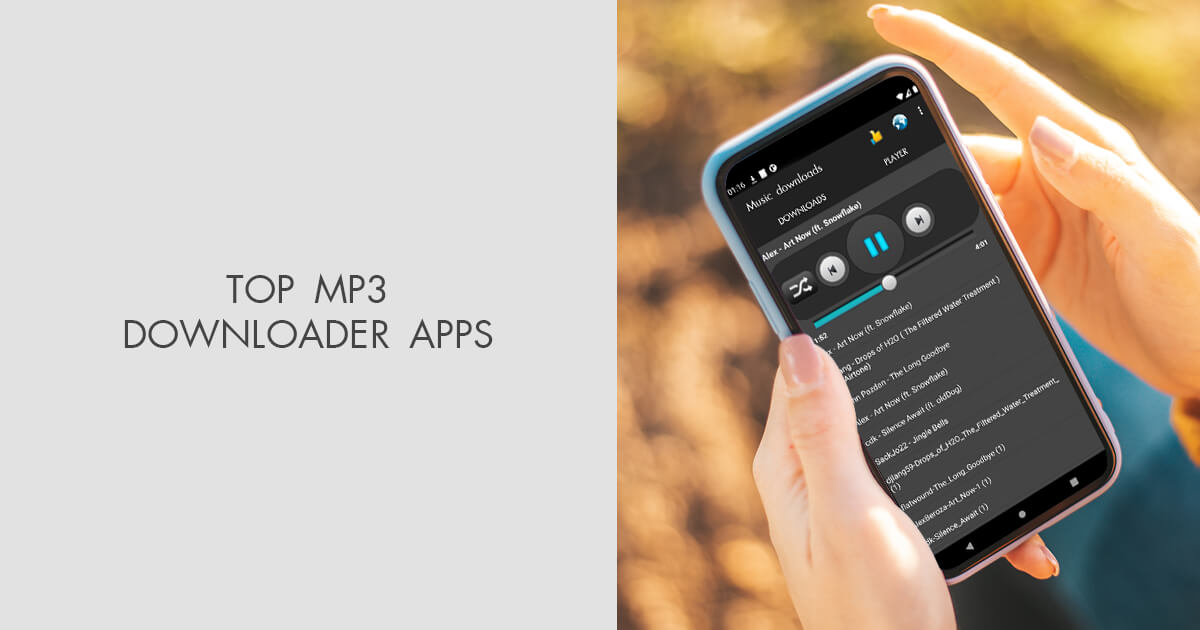 9 Best Mp3 Downloader Apps for Offline Listening