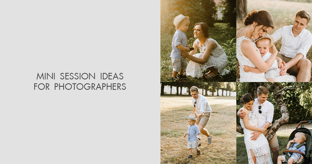 16 Mini Session Ideas for Photographers