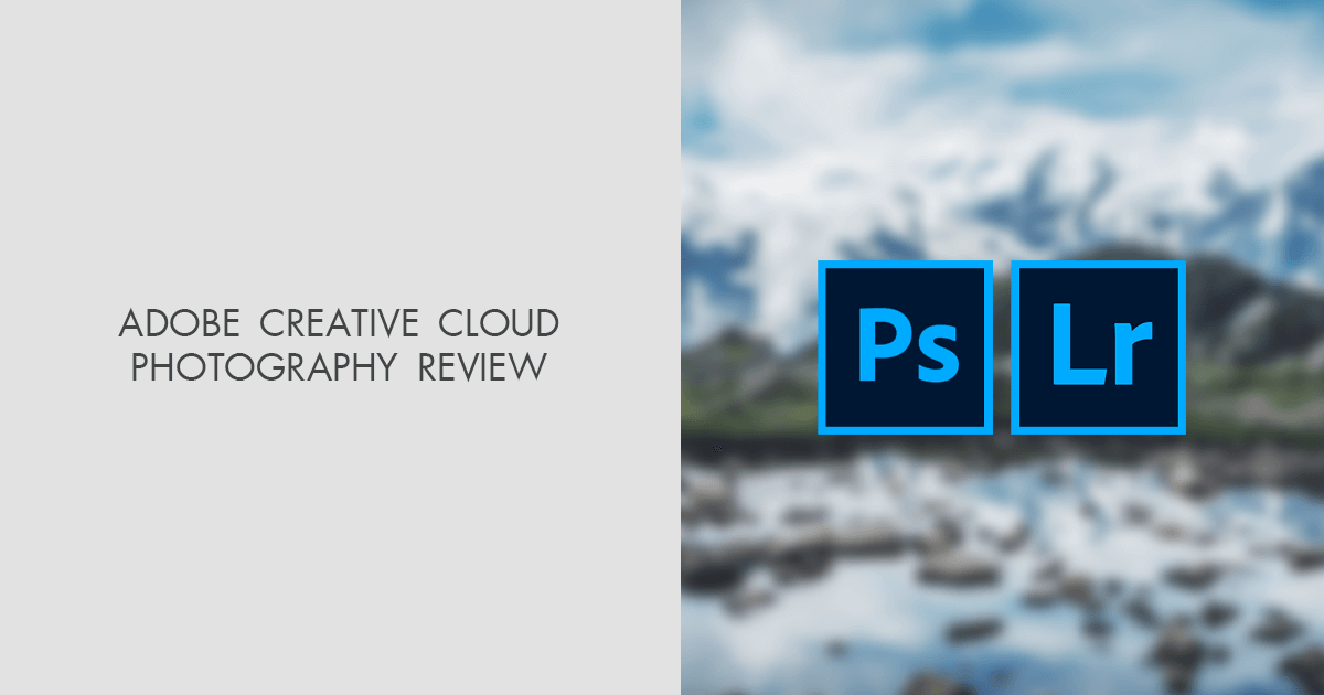 Adobe Creative Cloud Photography Review 2025: Benefits & Features