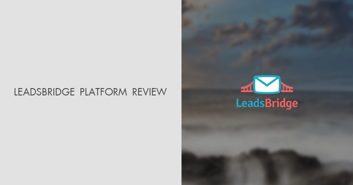 LeadsBridge Platform Review 2025 — Social Media Marketing