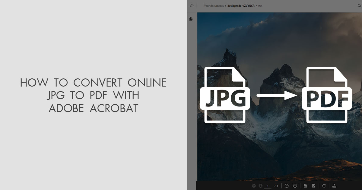 How to Convert Online JPG to PDF with Adobe Acrobat: Tutorial & FAQ
