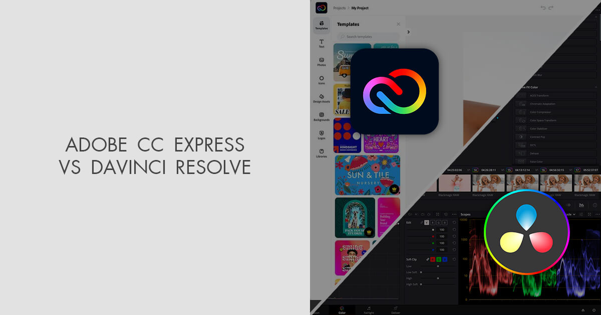 Adobe Express vs DaVinci Resolve: Which Tool Is Better?