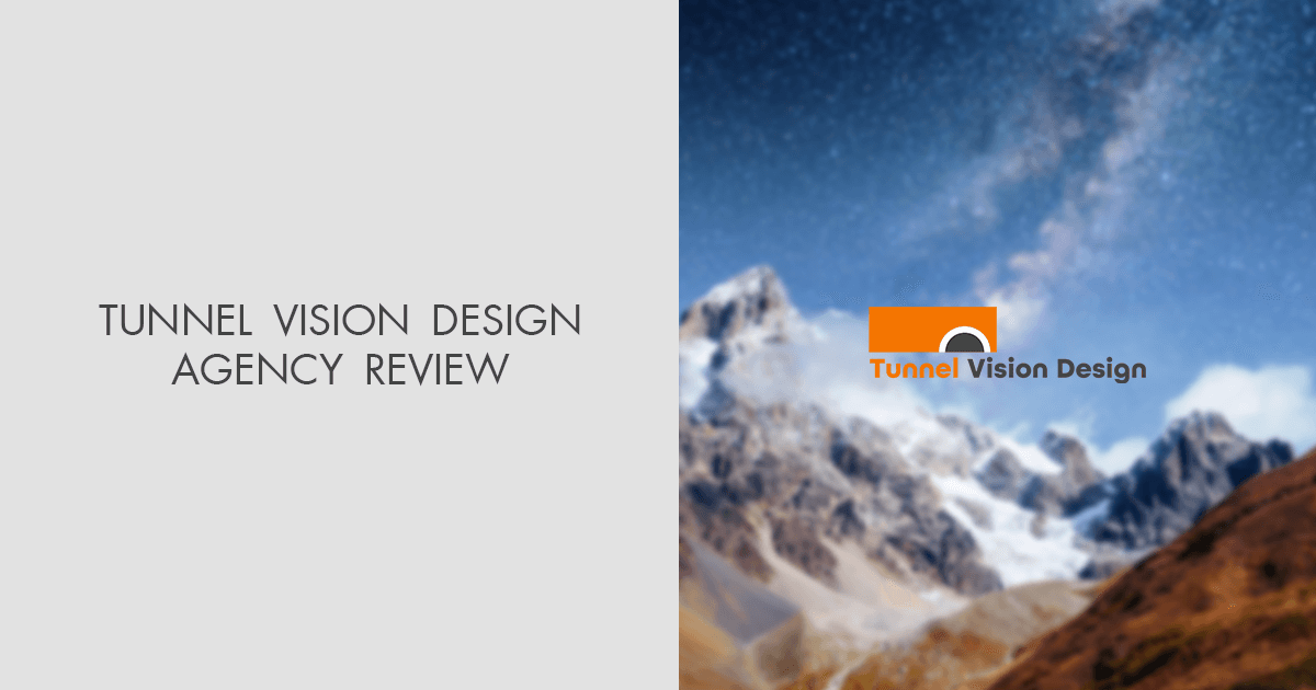 Tunnel Vision Design Agency Review 2026: Pros & Cons