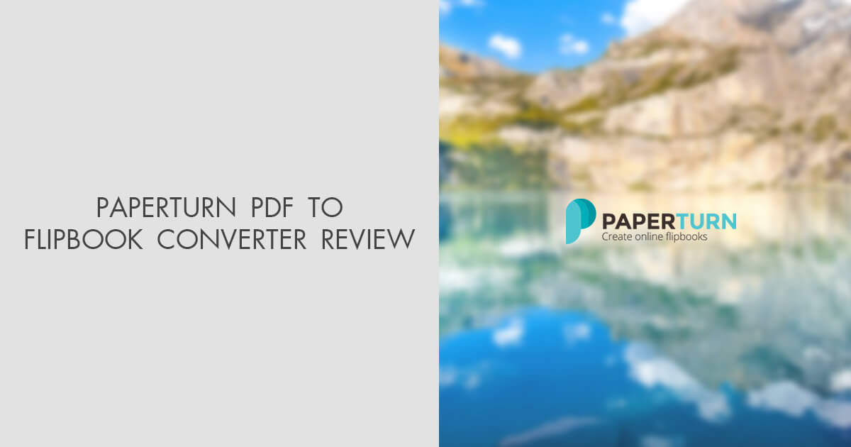 Detailed Paperturn PDF Into Flipbook Converter Review 2025