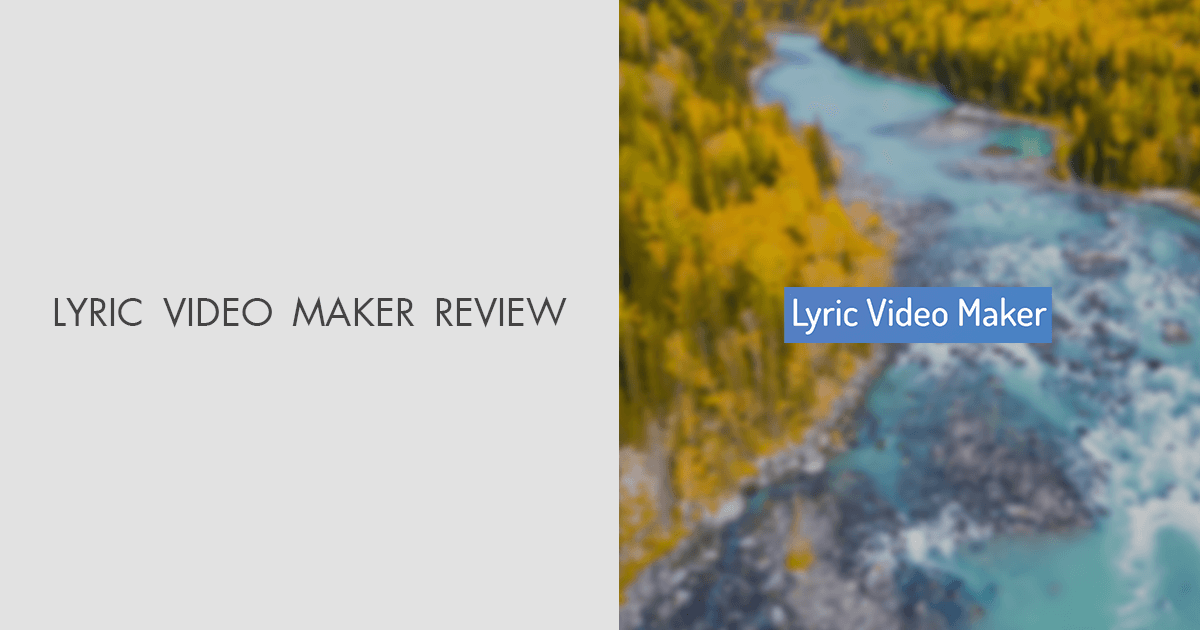 Lyric Video Maker Review 2025: Pros & Cons