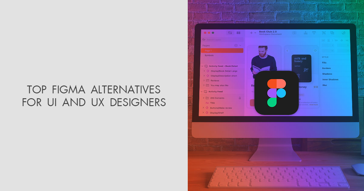 12 Best Figma Alternatives for UI & UX Design
