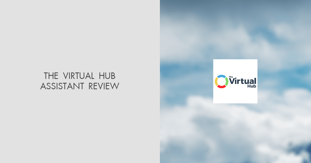 The Virtual Hub Assistant Review 2025: Benefits & Pricing