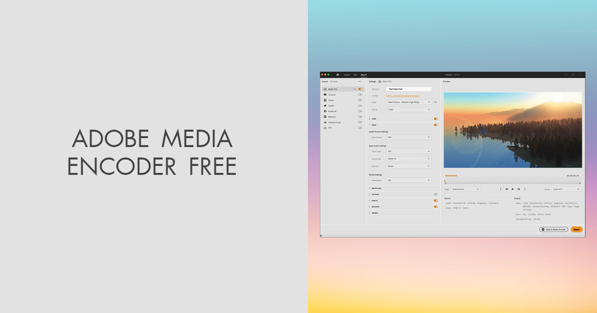 Adobe Media Encoder Free (Latest Version)
