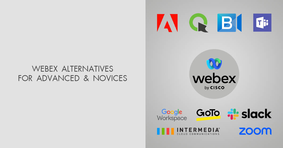 9 Best Webex Alternatives for Advanced & Novices in 2025