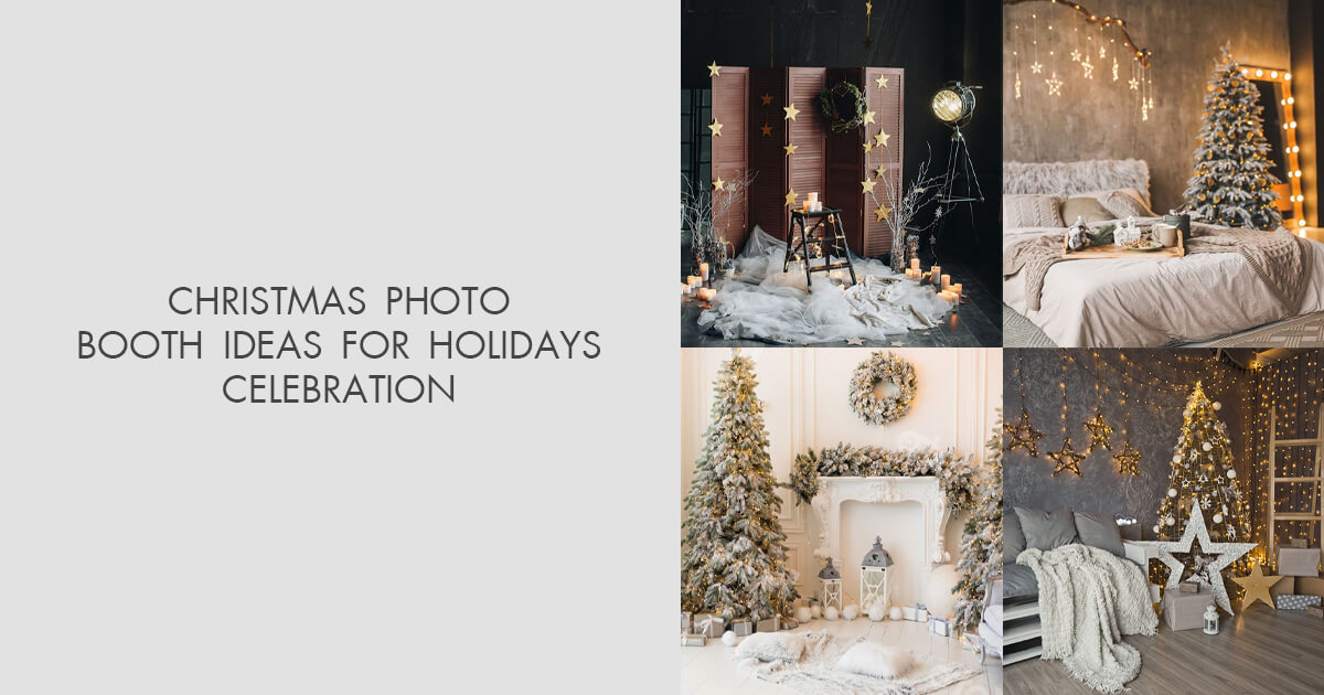 12 Christmas Photo Booth Ideas for Winter Holidays in 2024