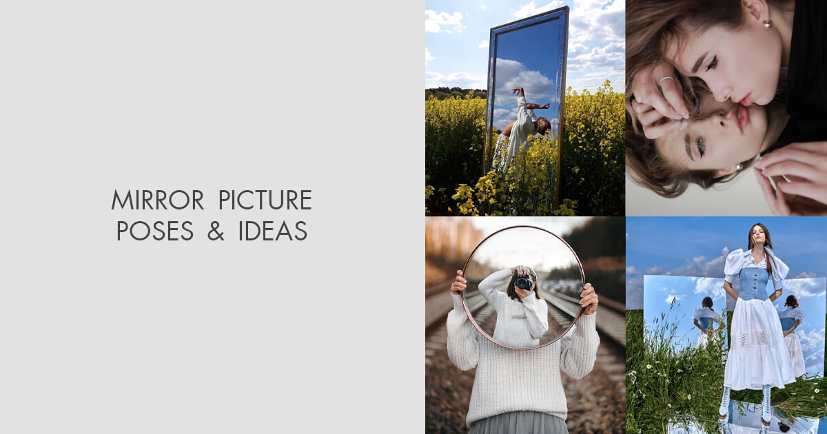 19 Mirror Picture Poses to Look Better on Photos