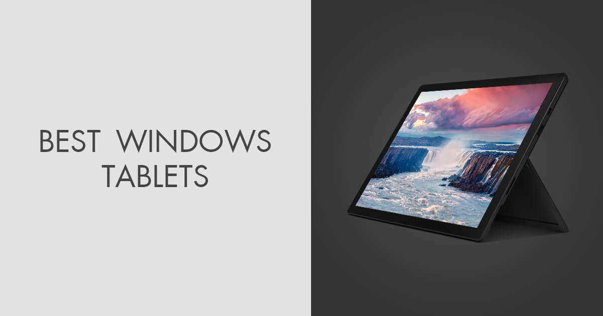 5 Best Windows Tablets in 2025