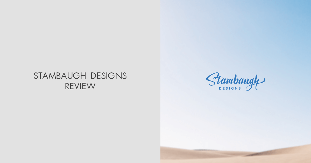 Stambaugh Designs Review 2025: Benefits & Pricing