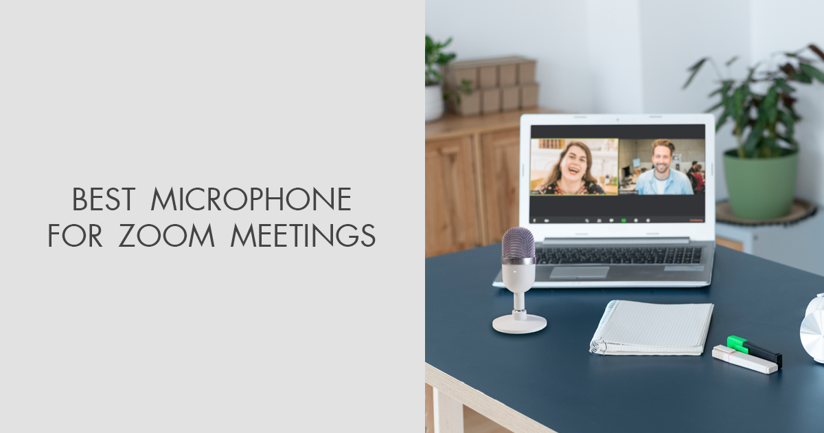 9 Best Microphones for Zoom Meetings in year