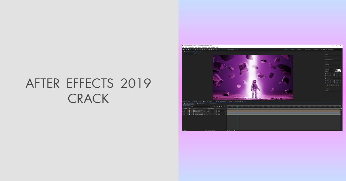 Adobe After Effects 2019 16.1.3 Cracked Freedom for Experts