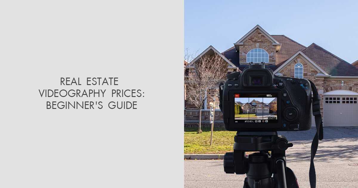 Real Estate Videography Prices: How Much It Costs in 2026
